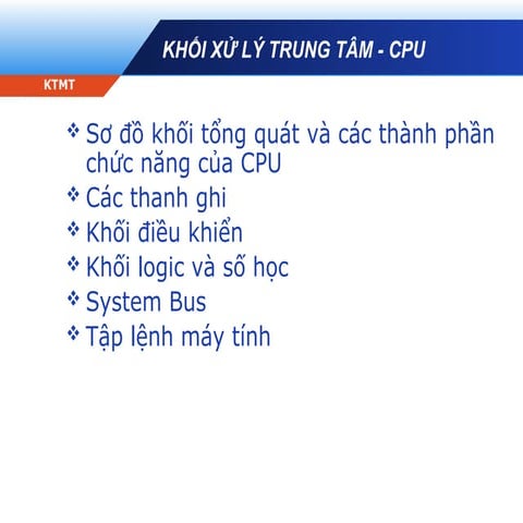 Chuong 2 CPU.pptxuhjabdjghbdsjhiqjAOKmạd | PPT