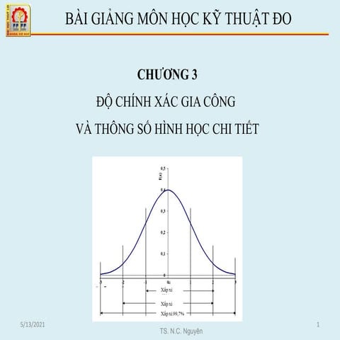 Chuong 3 Do chinh xac gia cong va thong so hinh hoc chi tiet.pdf