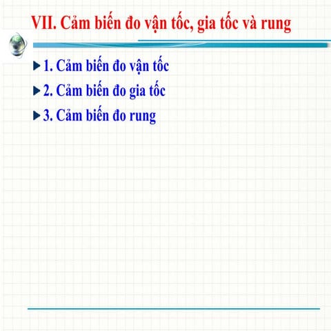 Chuong 7 cam bien do gia toc van toc va rung | PPT