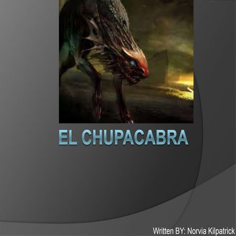 Chupacabra | PPTX