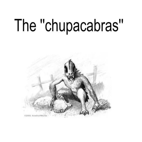 El chupacabra | PPT