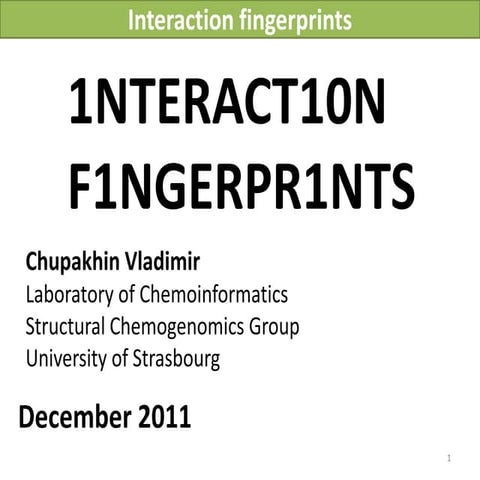 Interaction Fingerprint 1d Representation Of 3d Protein Ligand Complexes Pdf Chemistry