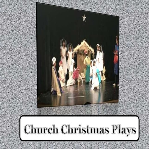 Church christmas plays | PPTX