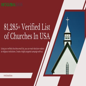 How can you benefit from using InfoGlobalData List of church Email Addresses? | PPT