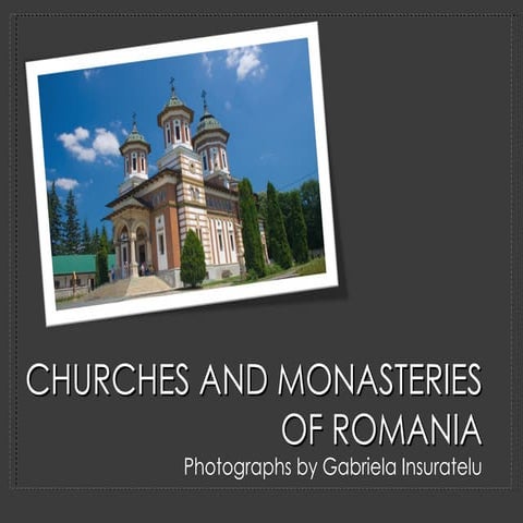 Churches and Monasteries of Romania | PPS