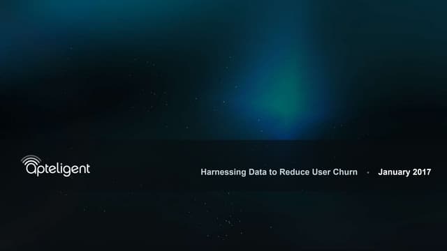 Harnessing Data to Reduce User Churn | PPT Harnessing Data to Reduce User Churn | PPT