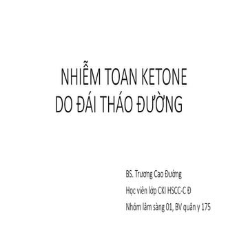 chuyen de nhiem toan keton bệnh nhân đái tháo đường.pptx