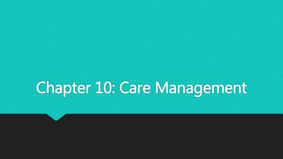 Case Managment 101 | PPT | Healthcare Industry | Industries