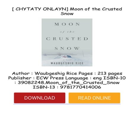 [ CHYTATY ONLAYN] Moon of the Crusted Snow | PDF
