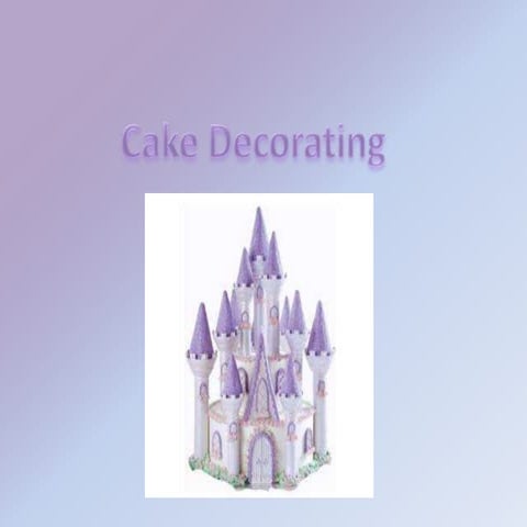 Cake decorating | PPT