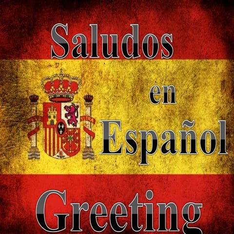 Ci 350 powerpoint saludos en español | PPTX