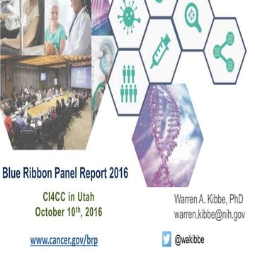 CI4CC Moonshot Blue Ribbon Panel Report 20161010 | PPTX