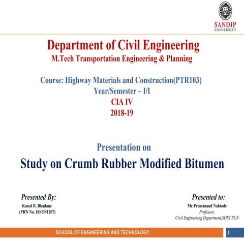 Study on Crumb Rubber Modified Bitumen | PPT