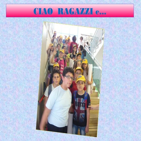Ciao ragazzi | PPT