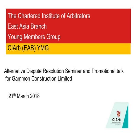 CIArb Promotional Talk | PDF | Law