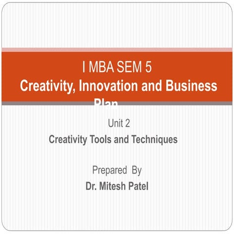 Creativity Tools and Techniques | PPTX