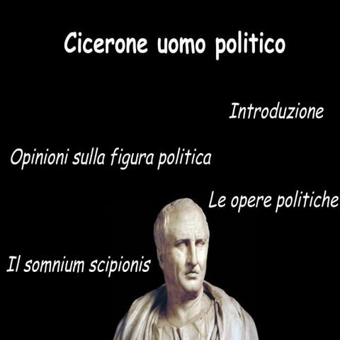 Cicerone, uomo politico | PPT
