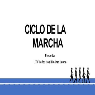 CICLO DE LA MARCHA.pptx