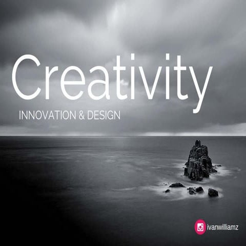Creativity, Innovation & Design | PDF