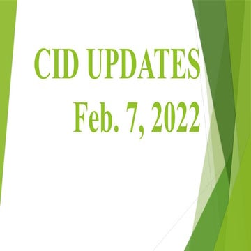 CID-reports for UPDATES-Feb.-7-11-2022.pptx