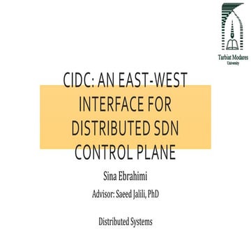 CIDC - An East-West interface for distributed SDN control plane | PPT