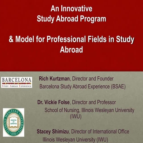 An Innovative Study Abroad Program: A Model for Professional Fields in ...