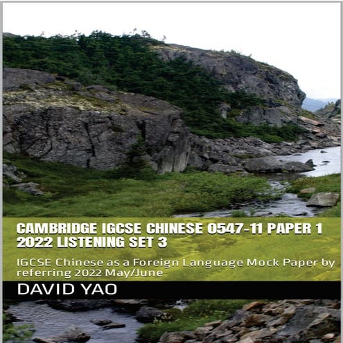 Cambridge IGCSE Chinese 0547-13 Paper 1 2022 Listening Set 3 剑桥中学会考中文听力 ...