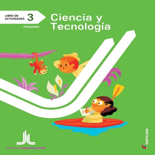 CIENCIA_Y_TECNOLOGÍA_3º.pdf LIBRO DE ACTIVIDADES DE TERCERO DE PRIMARIA ...
