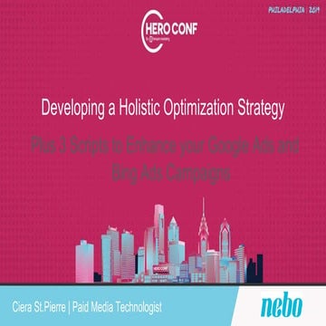 Developing a Holistic Optimization Strategy: 3 Scripts to Enhance your Google Ads and Bing Ads ...