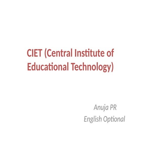CENTRAL INSTITUTE OF EDUCATIONAL TECHNOLOGY_Presentation.12.pptx