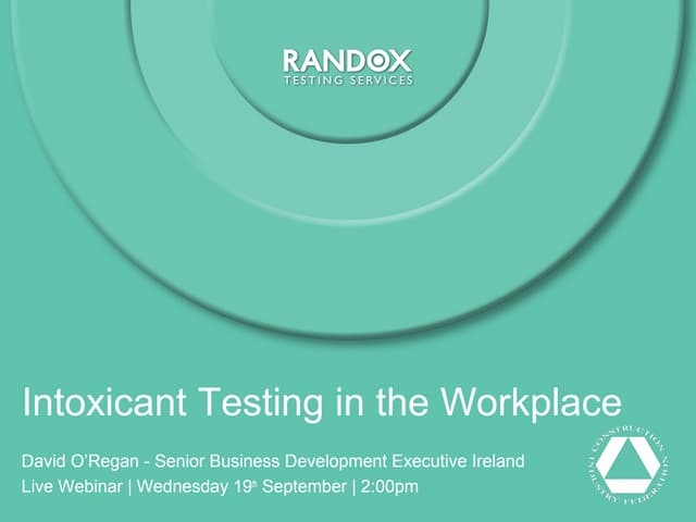 Intoxicant Testing In The Workplace Ppt