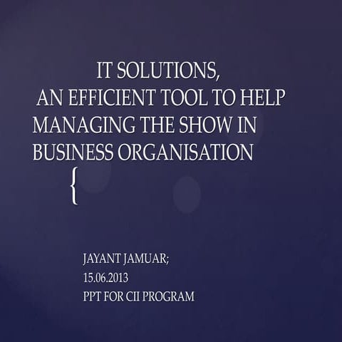 CII IT SOLUTIONS, AN EFFICIENT TOOL TO HELP | PPTX