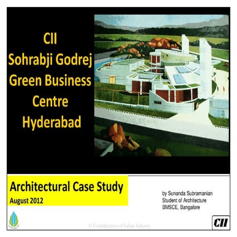 Cii sohrabji godrej_green_business_centre | PPT