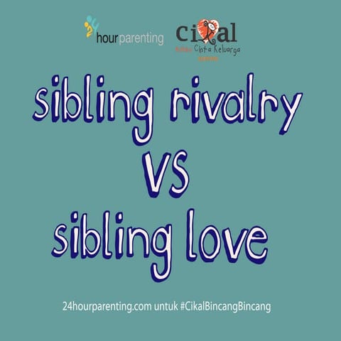 Sibling Rivalry VS Sibling Love | PDF