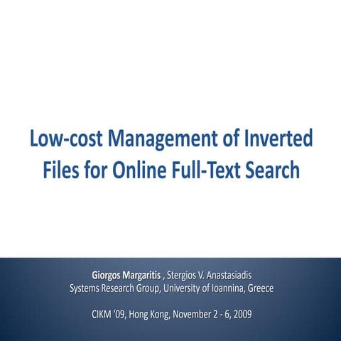 Low-cost Management of Inverted Files for Online Full-Text Search | PDF ...