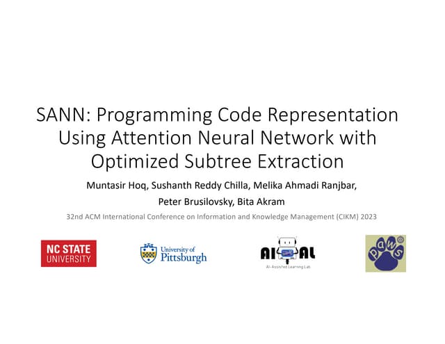 Sann Programming Code Representation Using Attention Neural Network With Optimized Subtree