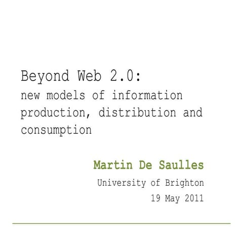 New Models of Information Production, Distribution, Consumption | PPTX