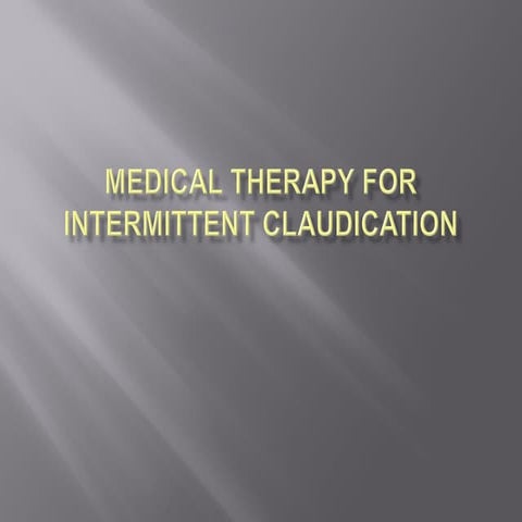 Cilostazol treatment intermittent claudication | PPT