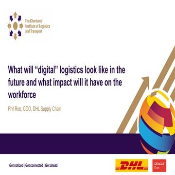 What will “digital” logistics look like in the future and what impact ...