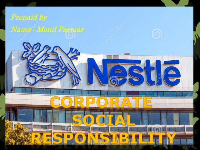 Corporate Social Responsibility (CSR)of Nestle | PPTX
