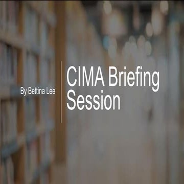 CIMA Briefing Slides (UiTM).pdf