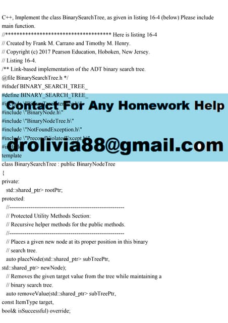 C Implement The Class Binarysearchtree As Given In Listing 16 4 Pdf