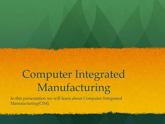 Uses of Computers in Manufacturing and production sector | PPT