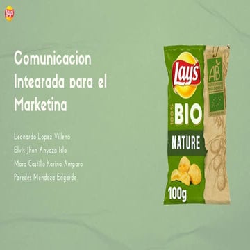 Investigaciond de Comunicación Integral de Lays BIO Perú | PPTX
