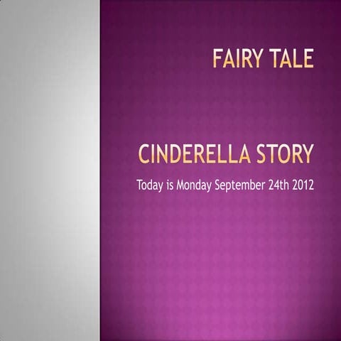 Cinderella story | PPTX