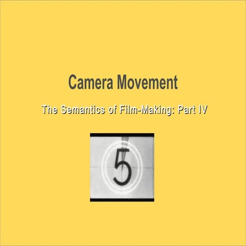 6. camera movements | PPTX