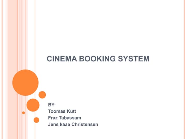 Cinema booking system | PPT Cinema booking system | PPT