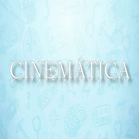 CINEMATICA.pptx | Physics | Science