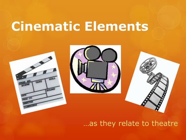 Elements of film making | PPTX