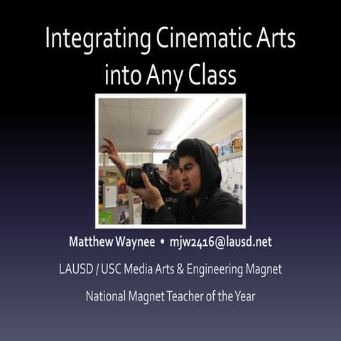 Cinematic Projects for Any Grade Level, Any Subject | PPT